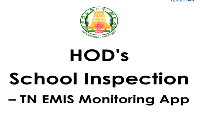 TN EMIS Monitoring App Download |HOD'S School Inspection - TN Education ...